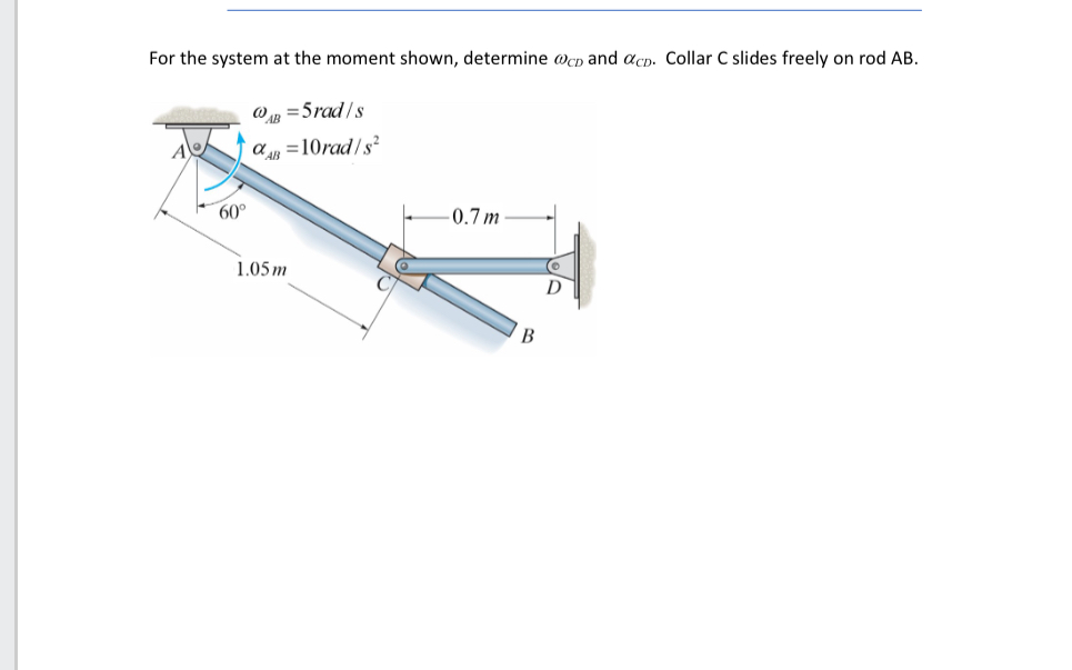 Solved For the system at the moment shown, determine ωCD | Chegg.com