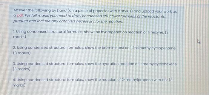 Solved Draw condensed structural formulas of reactants, | Chegg.com