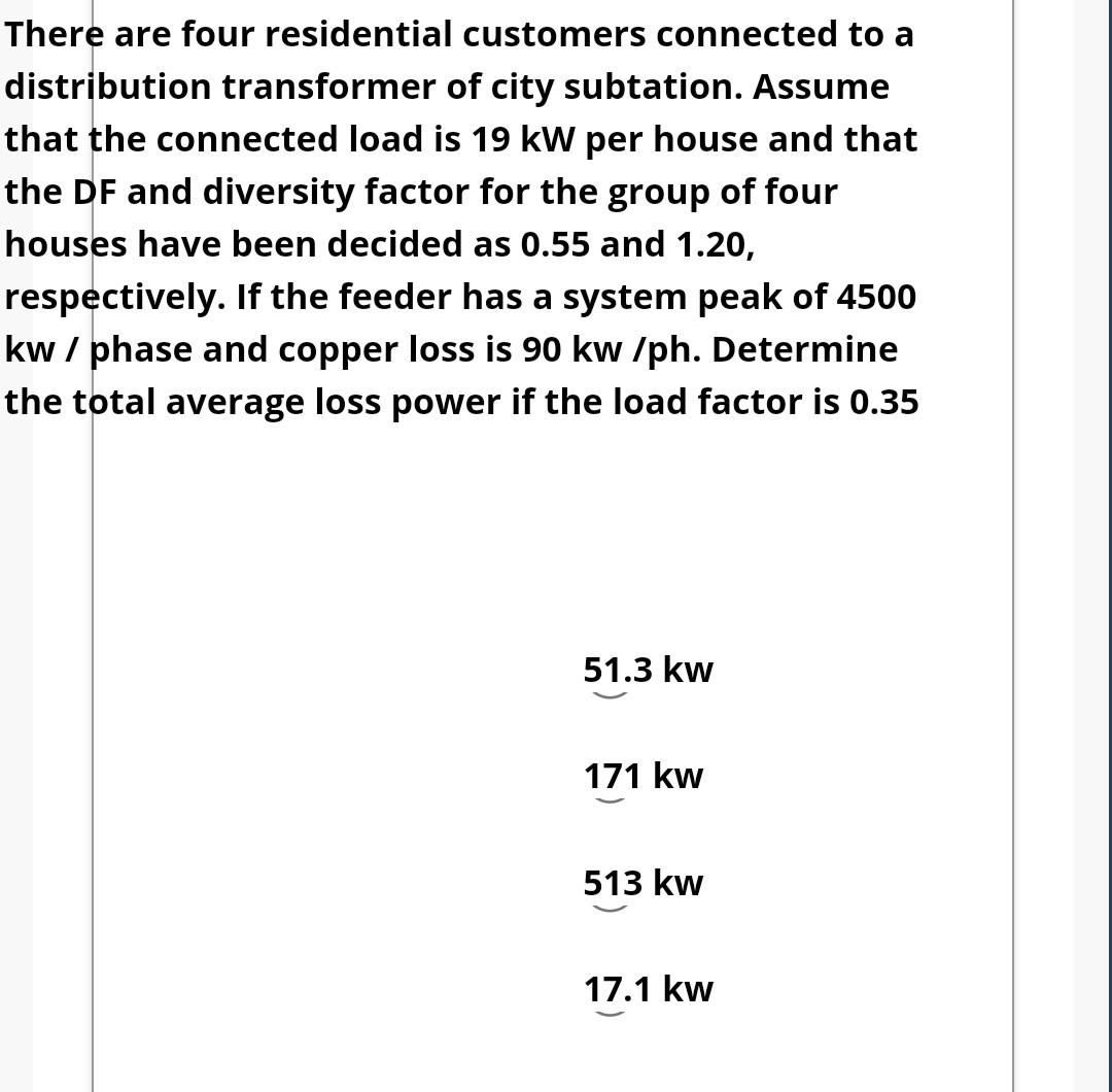 Solved There are four residential customers connected to a | Chegg.com