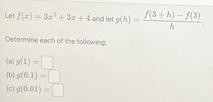 Solved Let F X 3x2 3x 4 ﻿and Let G H F 3 H F 3 Hdetermine