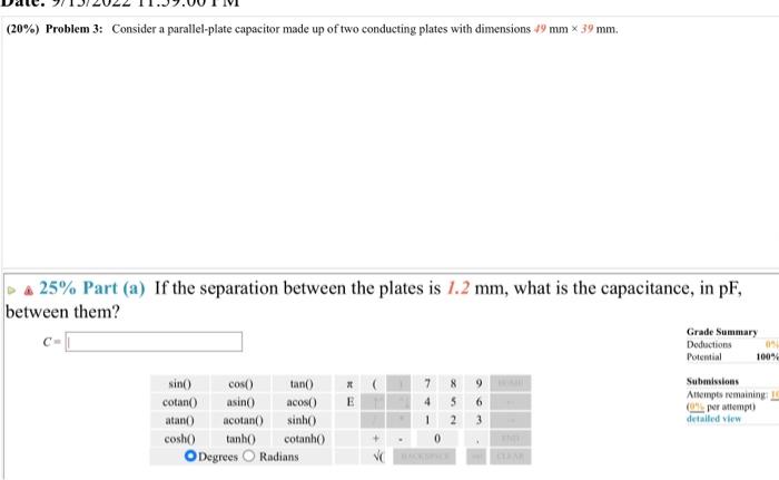 Solved (20\%) Problem 3: Consider a parallel-plate capacitor | Chegg.com