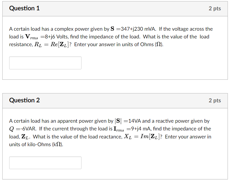 Solved Question 1A certain load has a complex power given by | Chegg.com