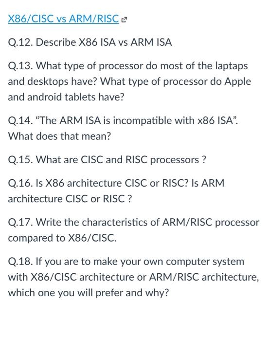Solved X86/CISC VS ARM/RISC Q.12. Describe X86 ISA vs ARM | Chegg.com