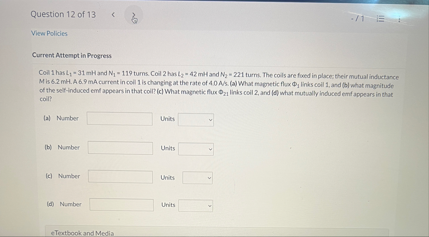 Solved Question 12 ﻿of 13View PoliciesCurrent Attempt in | Chegg.com