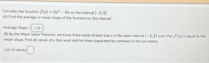 Solved Consider the function f(x)=5x3−6x on the interval | Chegg.com