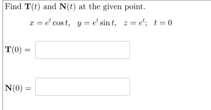 Solved Find T(t) ﻿and N(t) ﻿at the given | Chegg.com