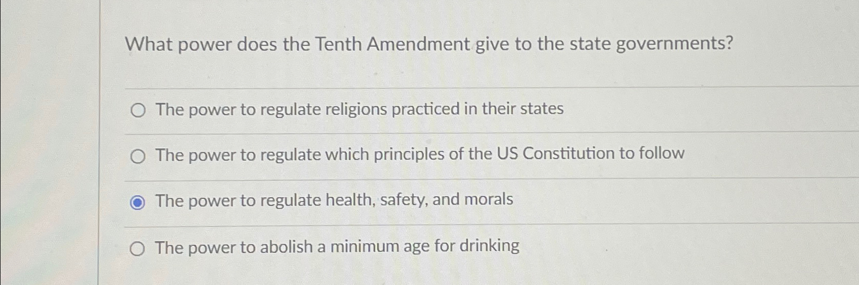 Solved What power does the Tenth Amendment give to the state | Chegg.com
