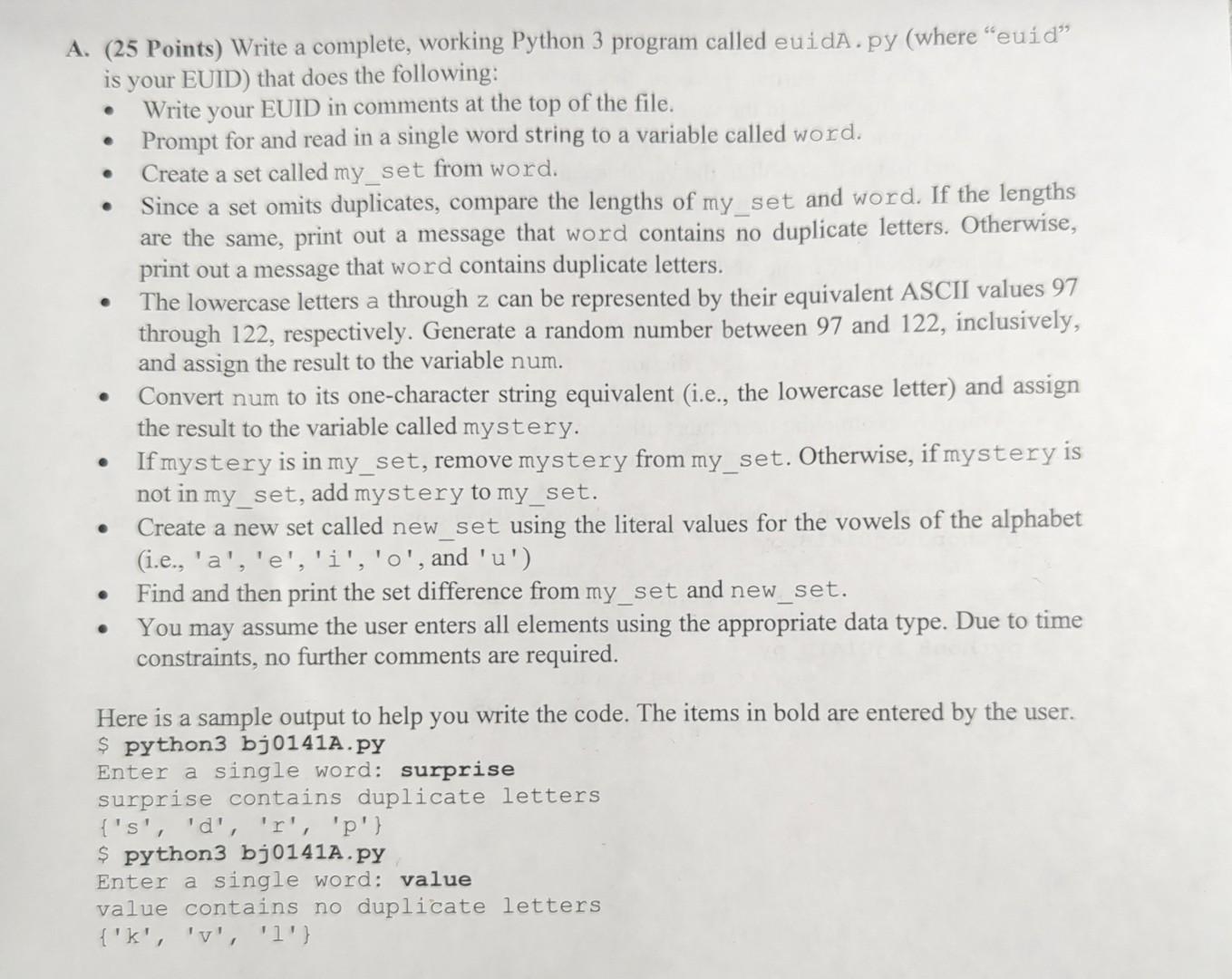 Solved A. (25 Points) Write a complete, working Python 3 | Chegg.com