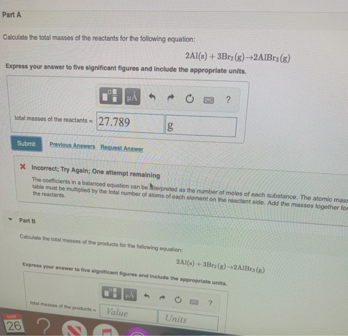 Solved Part A Calculate the total masses of the reactants | Chegg.com
