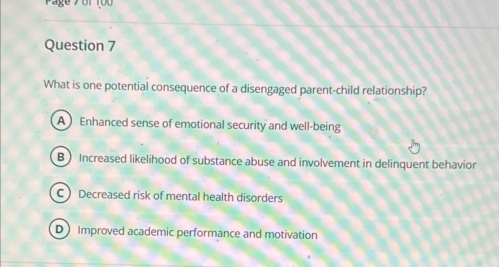 Solved Question 7What is one potential consequence of a | Chegg.com