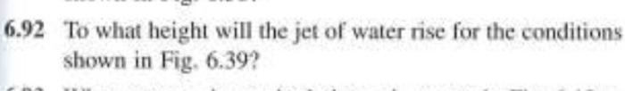 Solved FIGURE 6.39 Problem 6.92. 6.92 To what height will | Chegg.com