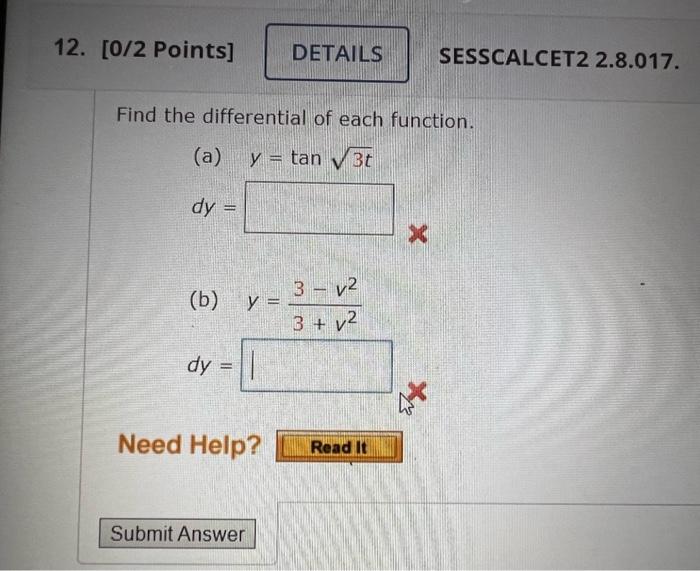 Solved Find the differential of each function. (a) y=tan3t | Chegg.com