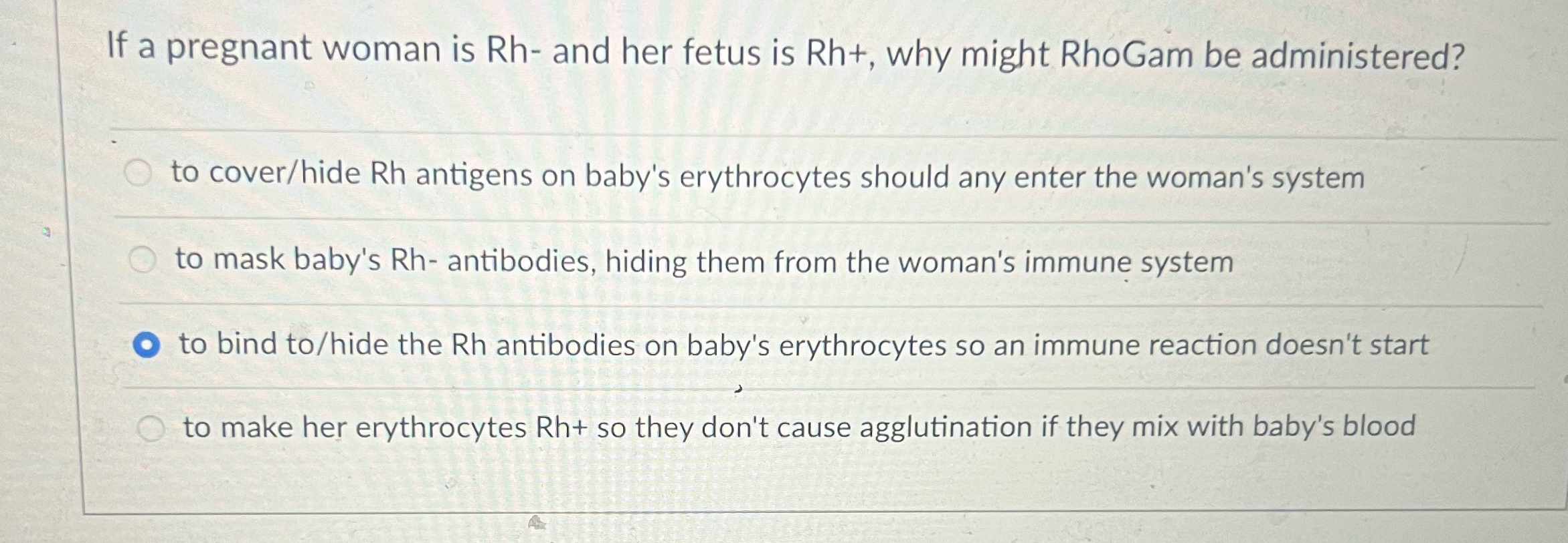 Solved If a pregnant woman is Rh- ﻿and her fetus is Rh+, | Chegg.com