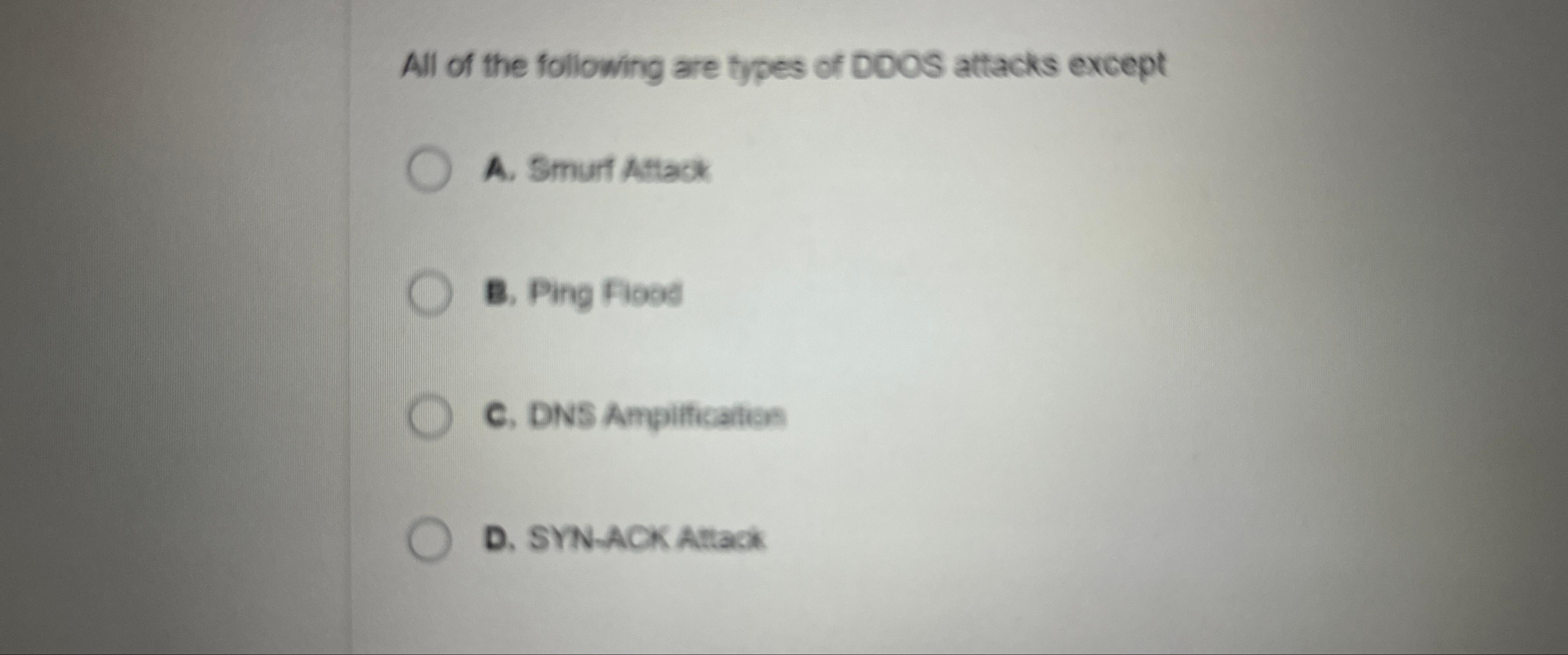 Solved All of the following are types of DOOS attacks | Chegg.com