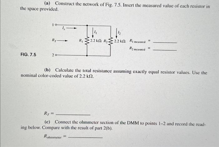 Solved A Construct The Network Of Fig 7 5 Insert The