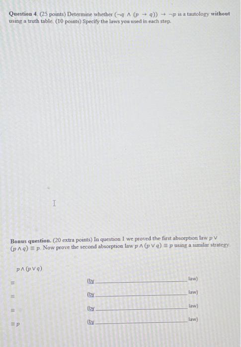 Solved Question 1 . (10 points) Identify the laws used in | Chegg.com