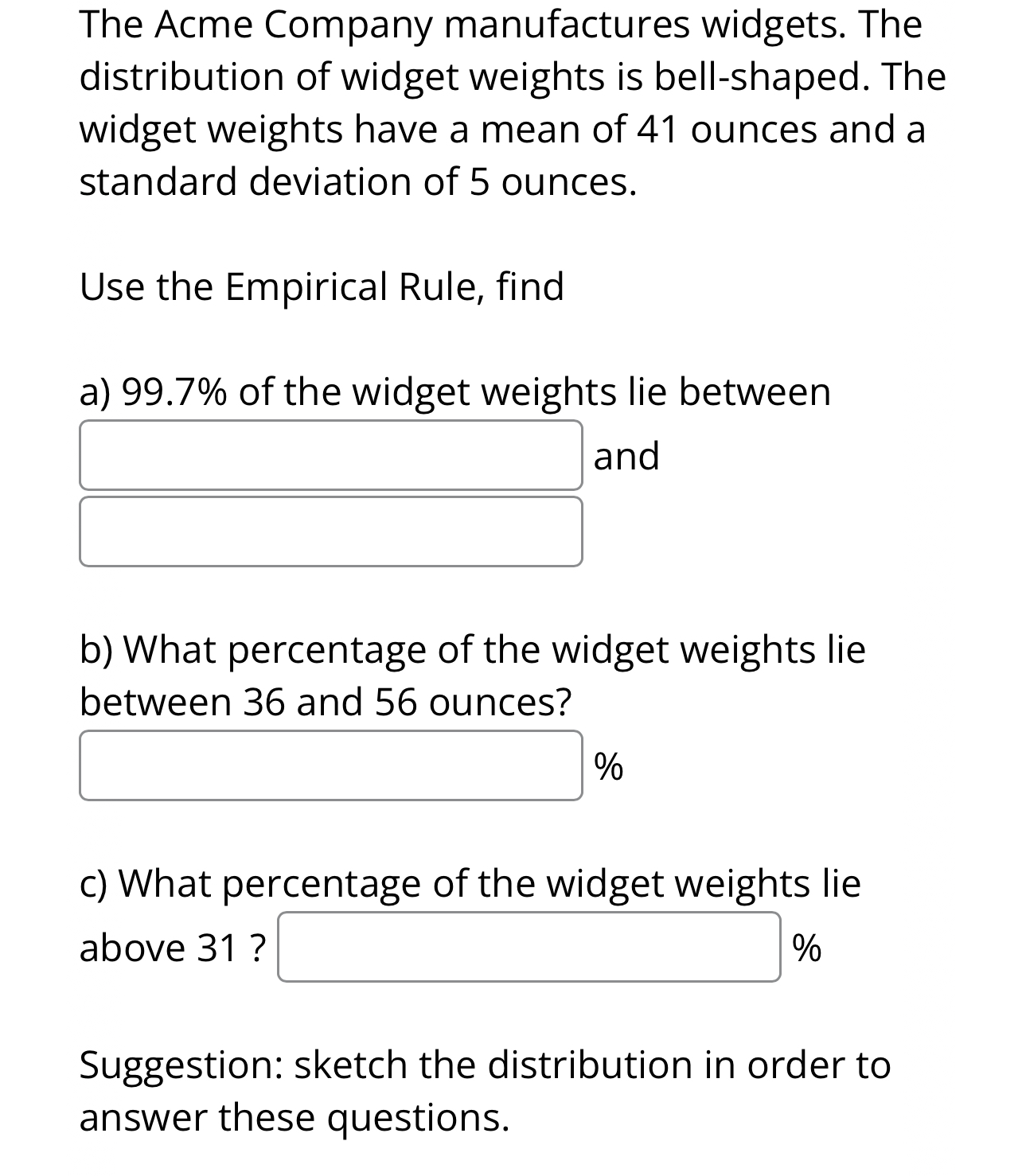 Solved The Acme Company manufactures widgets. The | Chegg.com