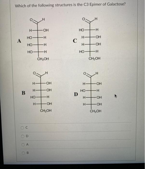 Solved Shown below is the Fischer Projection of Galactose. | Chegg.com
