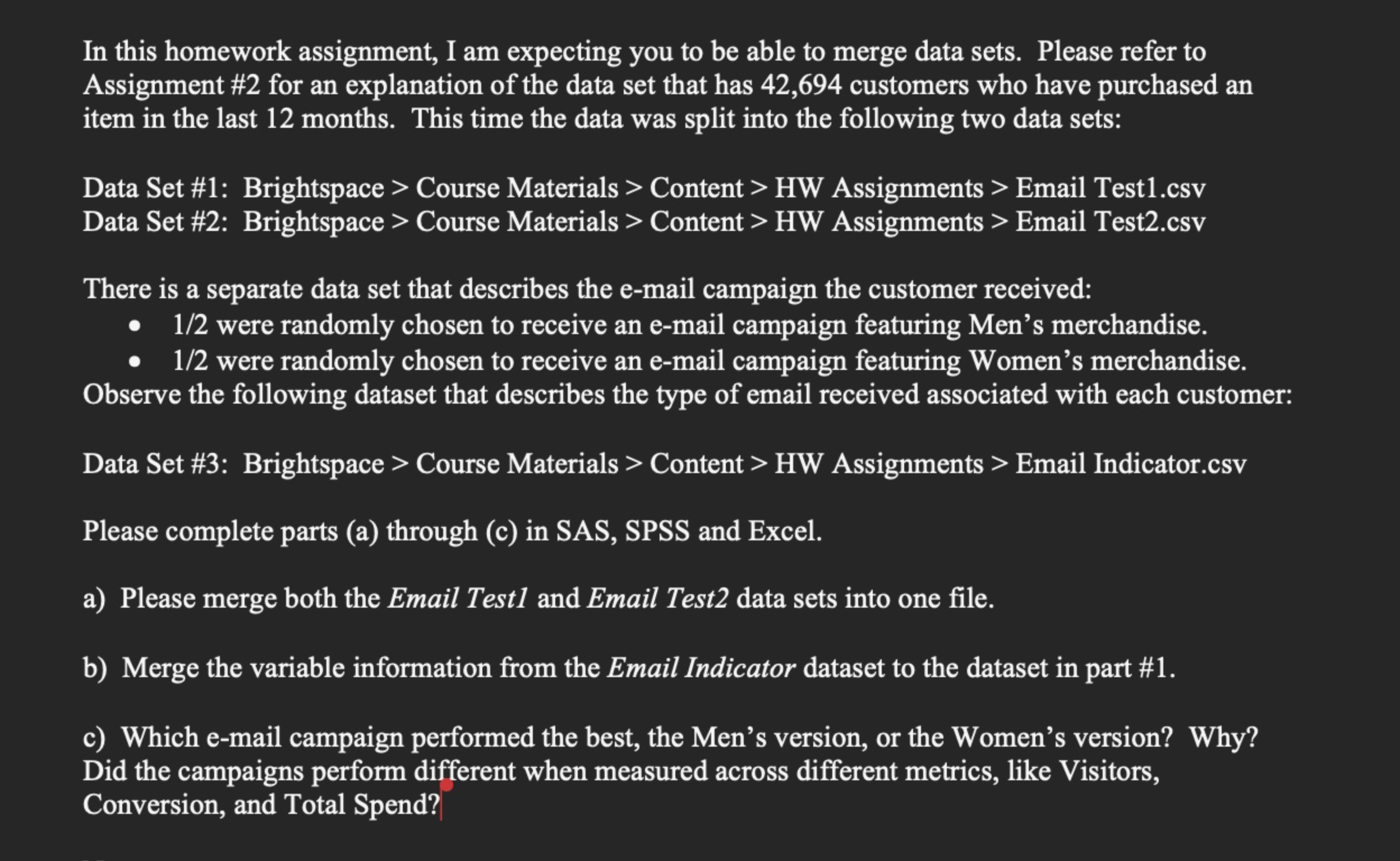 Solved In this homework assignment, I am expecting you to be | Chegg.com