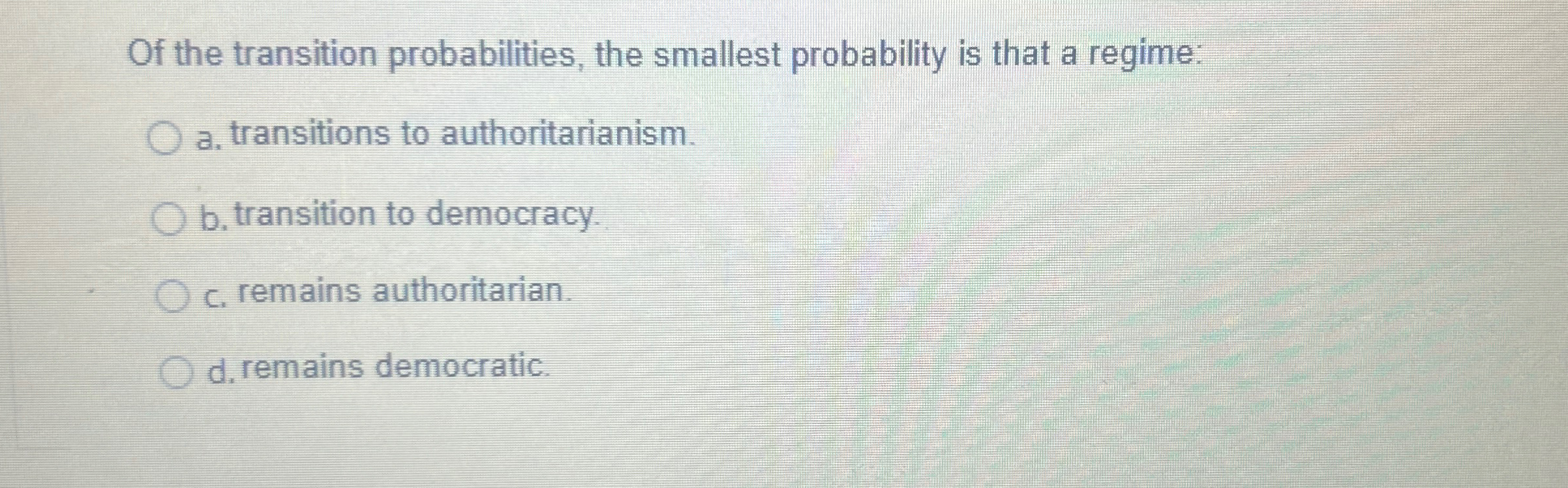 Solved Of the transition probabilities, the smallest | Chegg.com