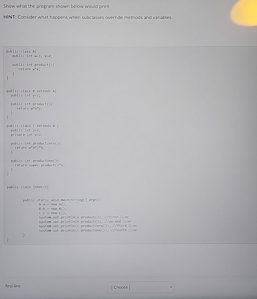 Solved Show what the program shown below would print.HINT: | Chegg.com