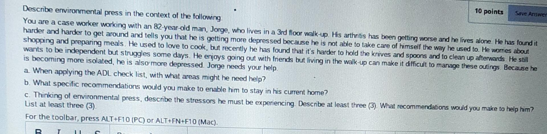 Solved 10 points Save Answer Describe environmental press in | Chegg.com