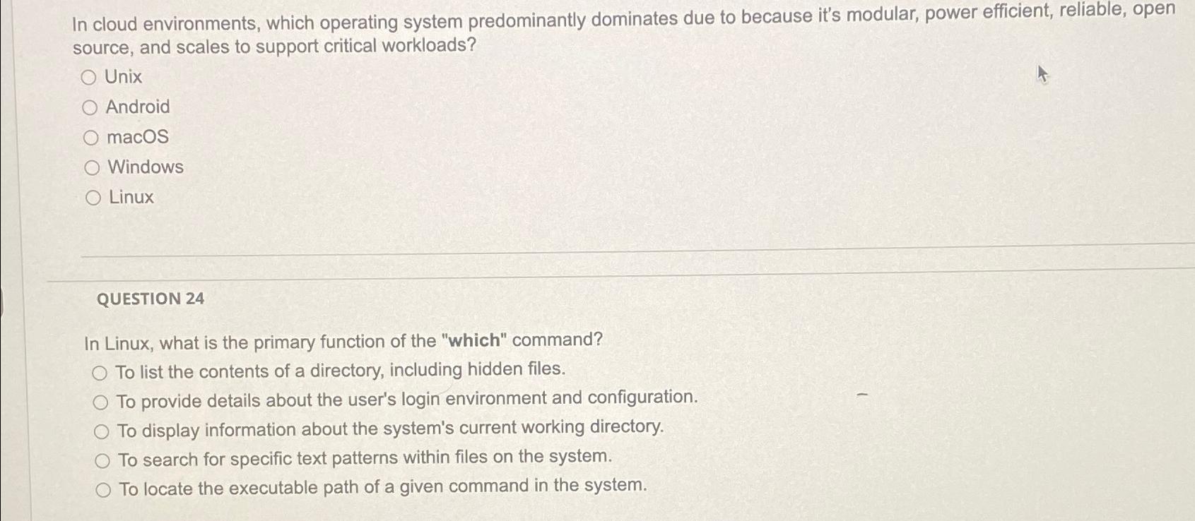 Solved In cloud environments, which operating system | Chegg.com