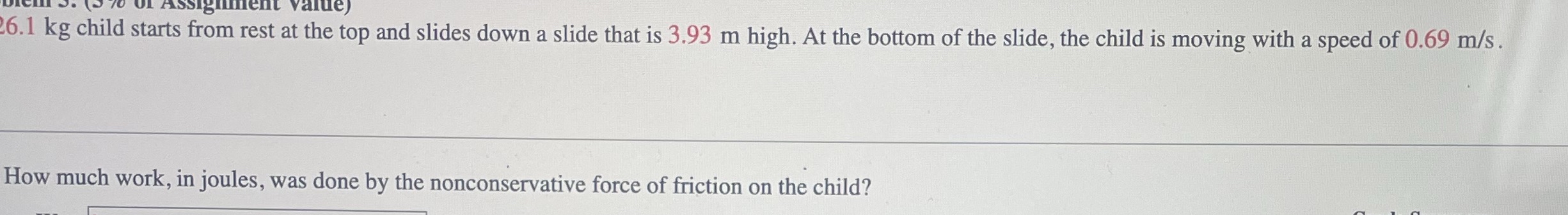 Solved 26.1 ﻿kg child starts from rest at the top and slides | Chegg.com