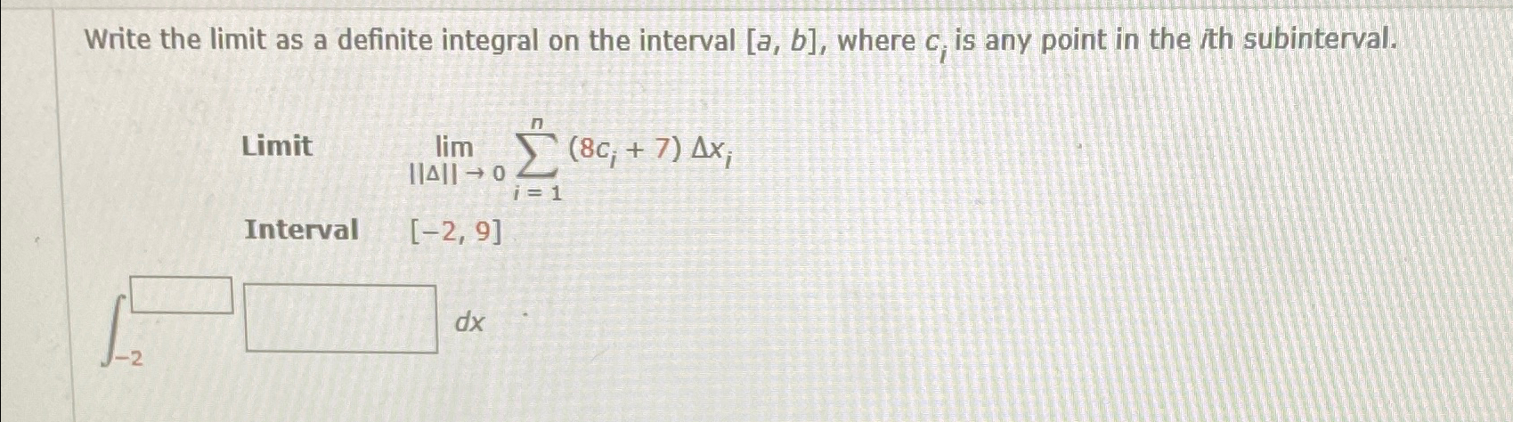 Solved Write the limit as a definite integral on the | Chegg.com
