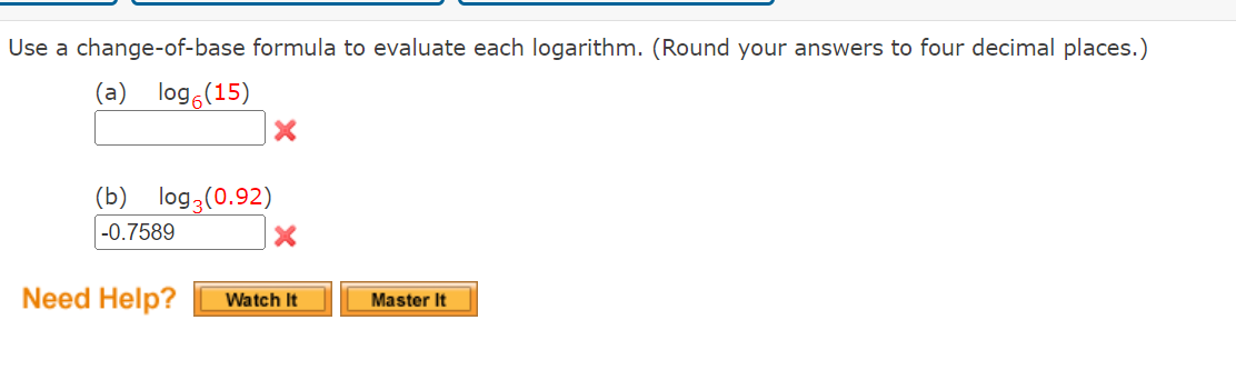 Solved Use a change-of-base formula to evaluate each | Chegg.com