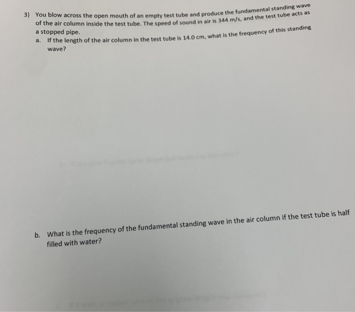 Solved en mouth of an empty test tube and produce the | Chegg.com