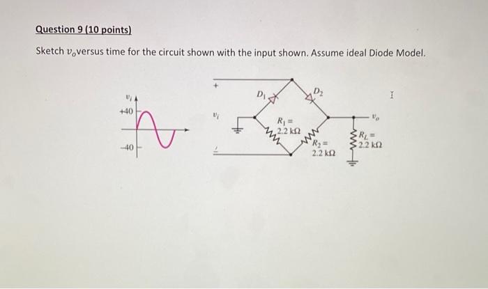 Solved Sketch vo versus time for the circuit shown with the | Chegg.com