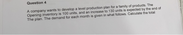 Solved A Company Wants To Develop A Level Production Plan 5540
