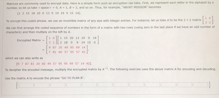 Solved «[; ; Matrices are commonly used to encrypt data. | Chegg.com