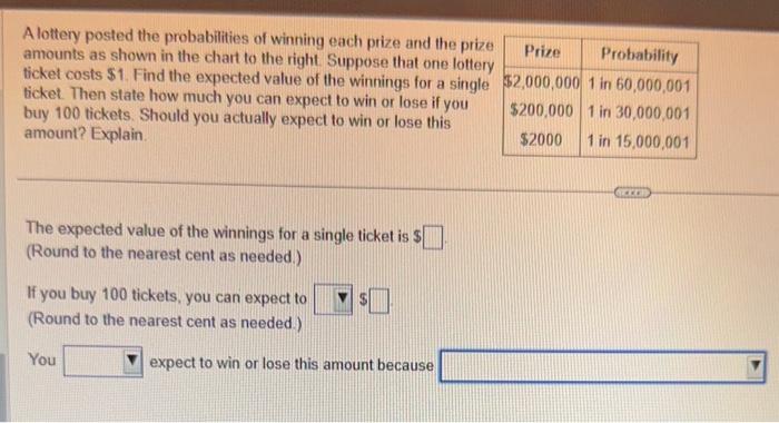 Solved A lottery posted the probabilities of winning each | Chegg.com