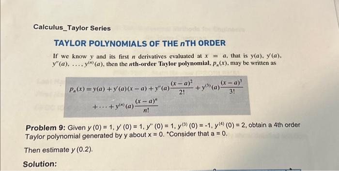 Solved Calculus_Taylor Series TAYLOR POLYNOMIALS OF THE n TH | Chegg.com