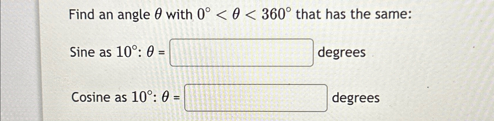 Find an angle θ ﻿with 0°