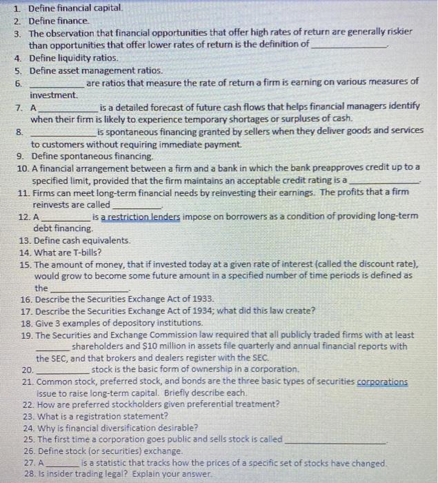 Solved 1. Define financial capital. 2. Define finance. 3. | Chegg.com