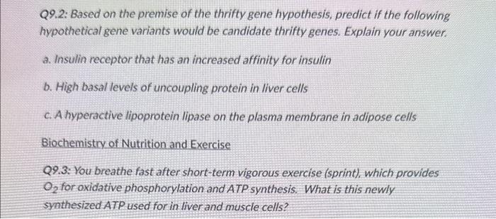 Solved Q9.2: Based on the premise of the thrifty gene | Chegg.com