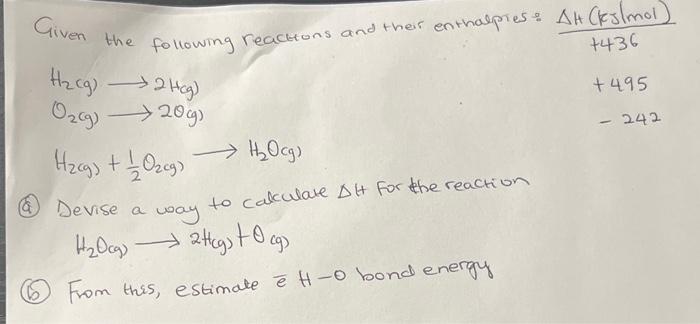 Solved Given the following reactions and their enthalpies: | Chegg.com
