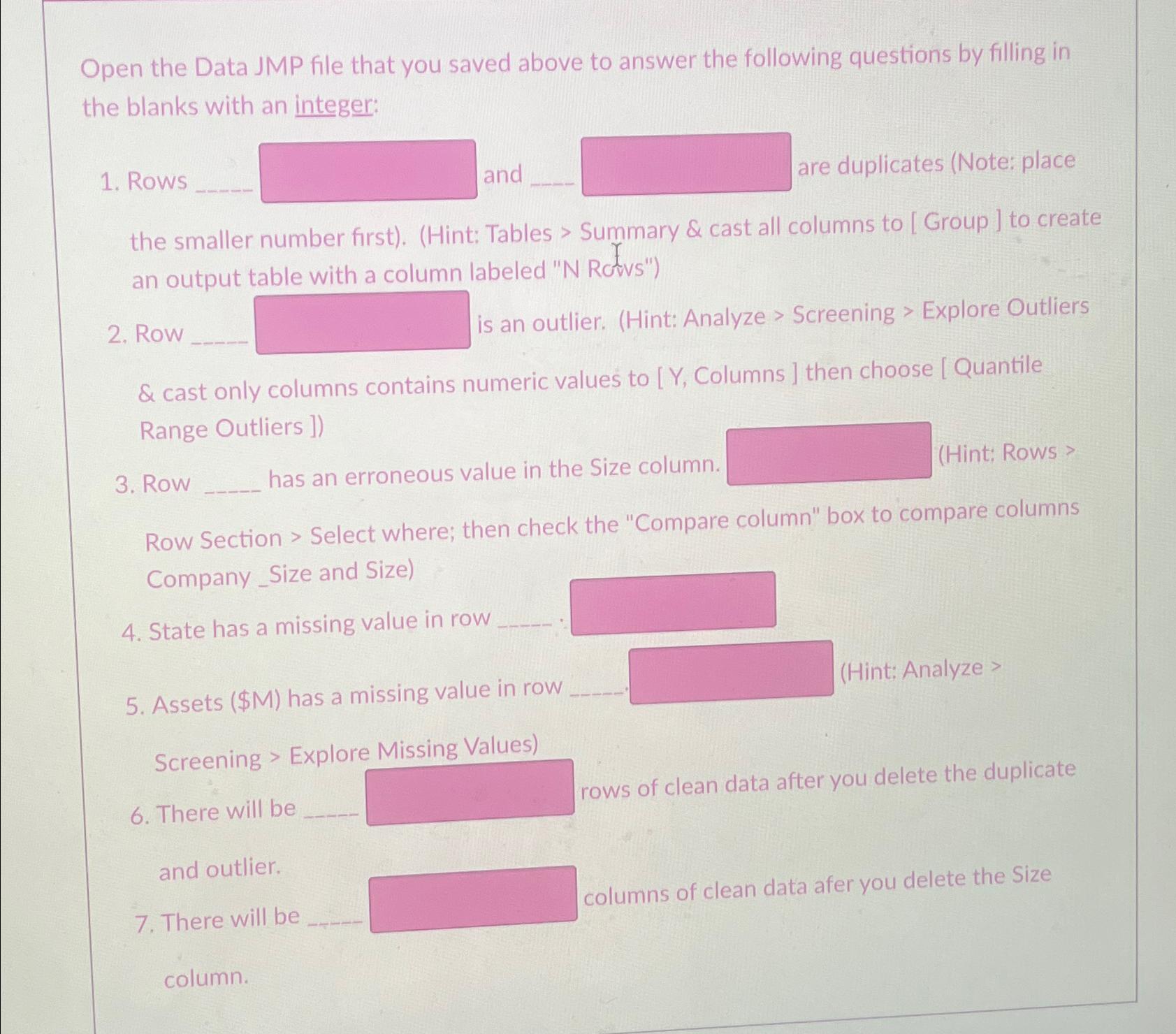 Solved Open the Data JMP file that you saved above to answer | Chegg.com