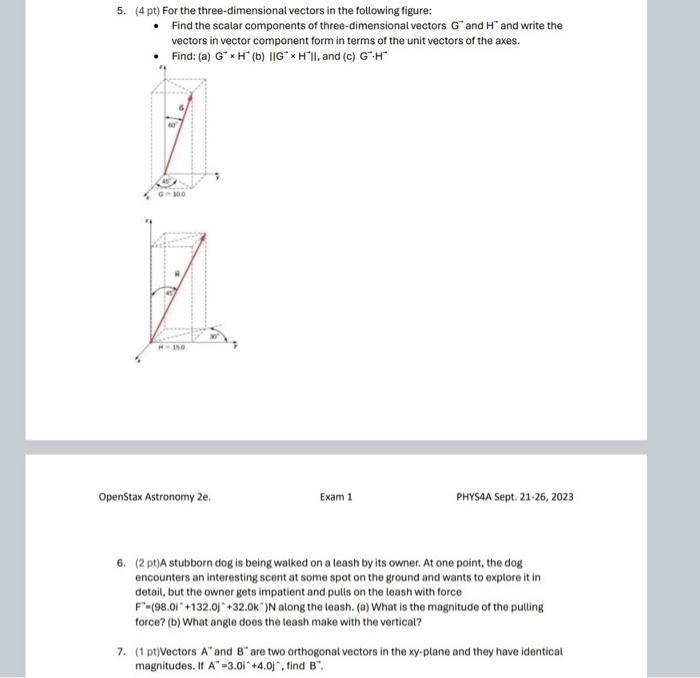 Solved 5. (4 pt) For the three-dimensional vectors in the | Chegg.com