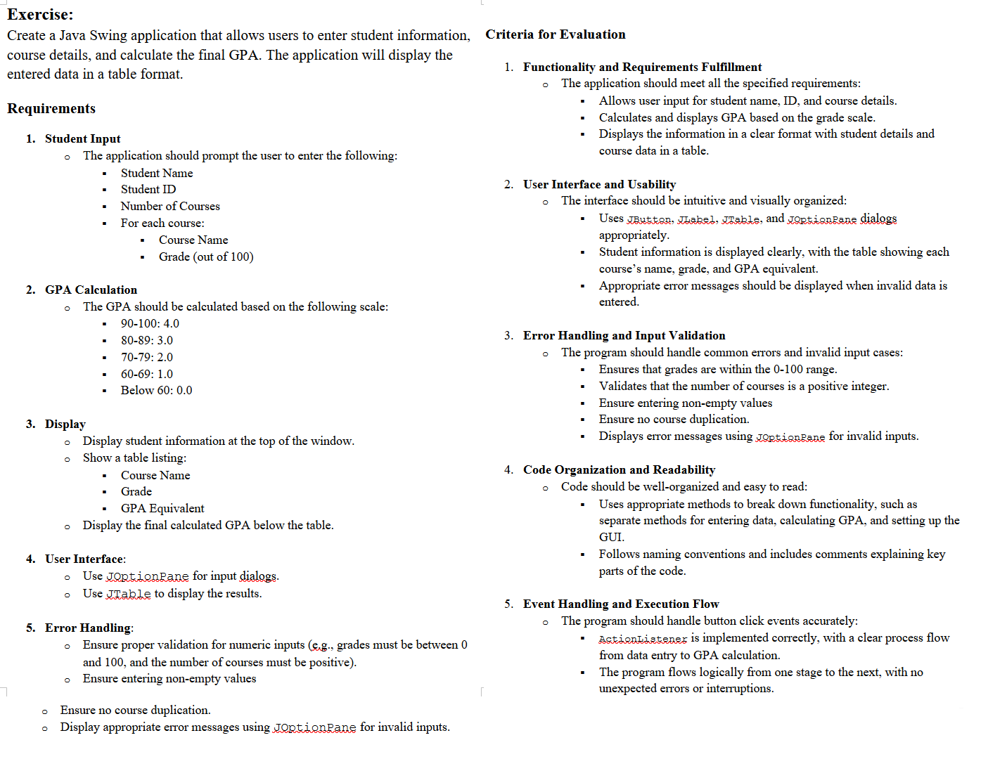 Solved Exercise:Create a Java Swing application that allows | Chegg.com
