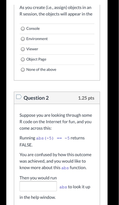 Solved As you create (i.e., assign) objects in an R session, | Chegg.com