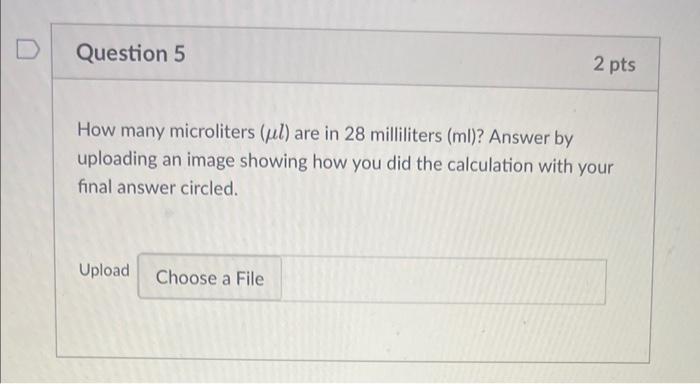Solved How many microliters ( μl ) are in 28 milliliters | Chegg.com