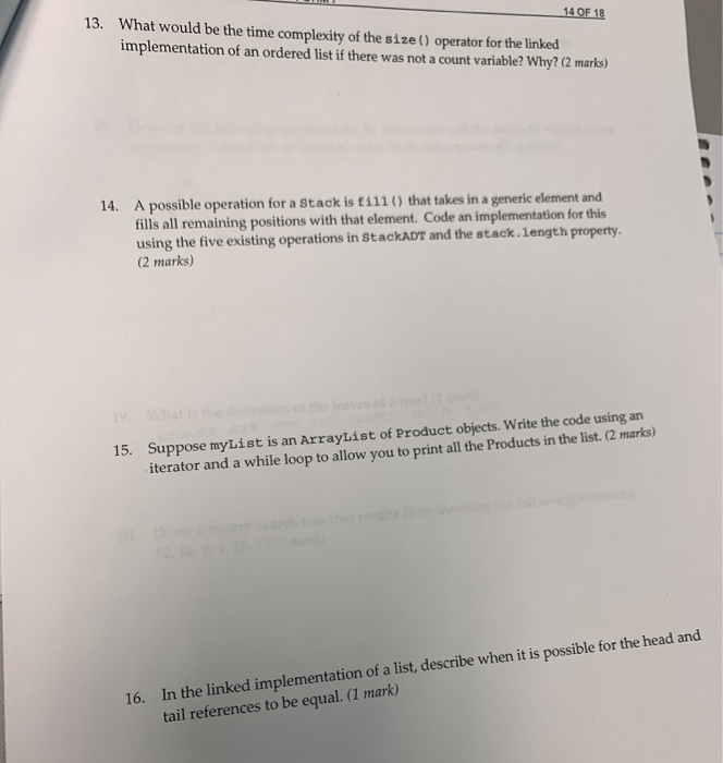 Solved 14 OF 18 13. What would be the time complexity of the | Chegg.com