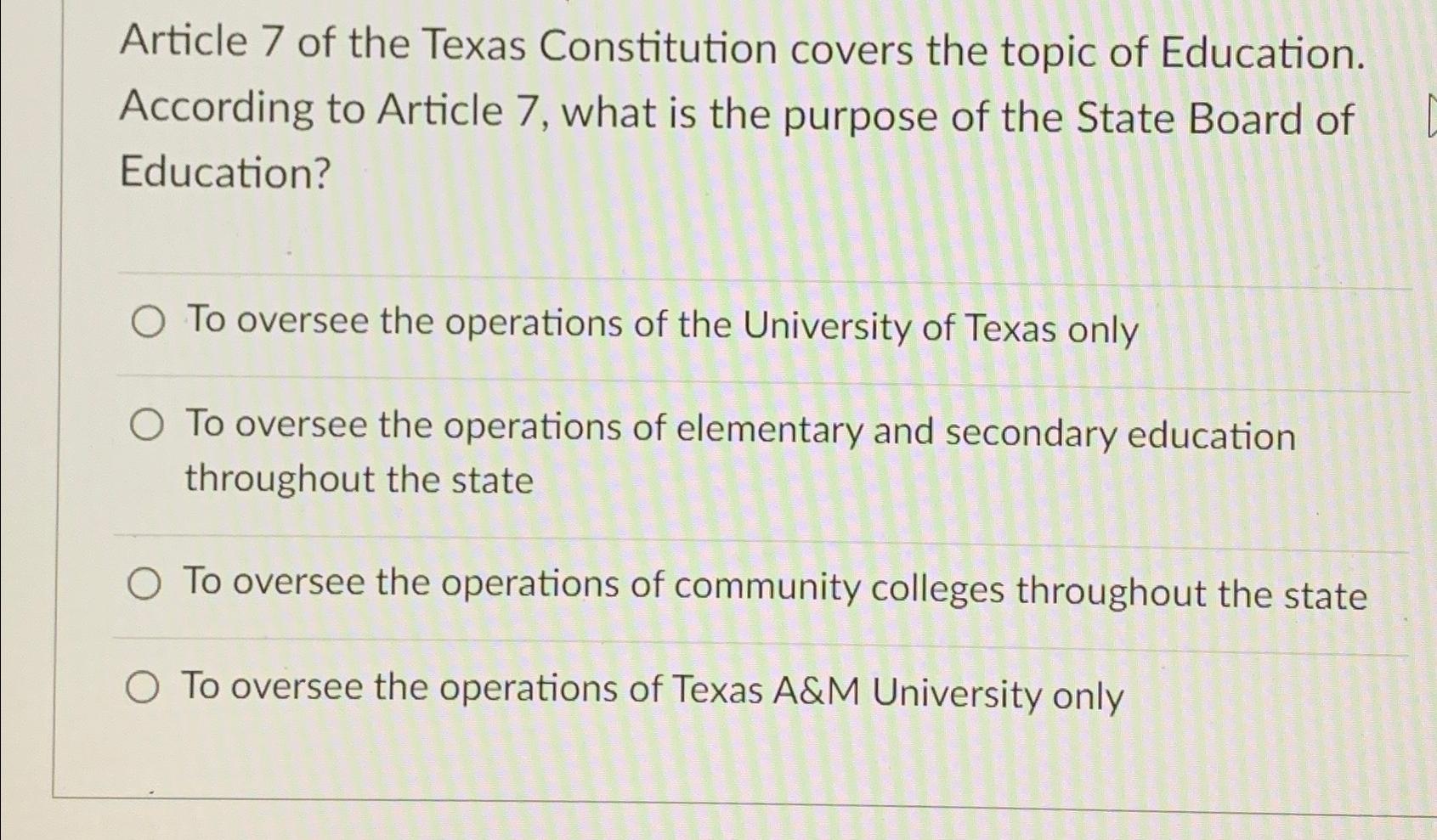 Solved Article 7 ﻿of the Texas Constitution covers the topic | Chegg.com