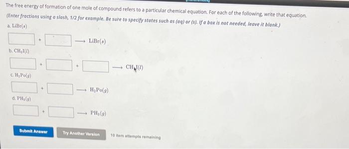 The free energy of formation of one mole of compound | Chegg.com
