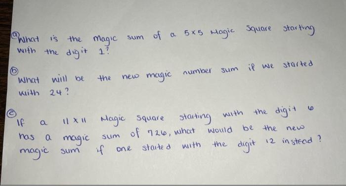 Solved starting "What is the magic sum of a 5x5 Magic Square | Chegg.com