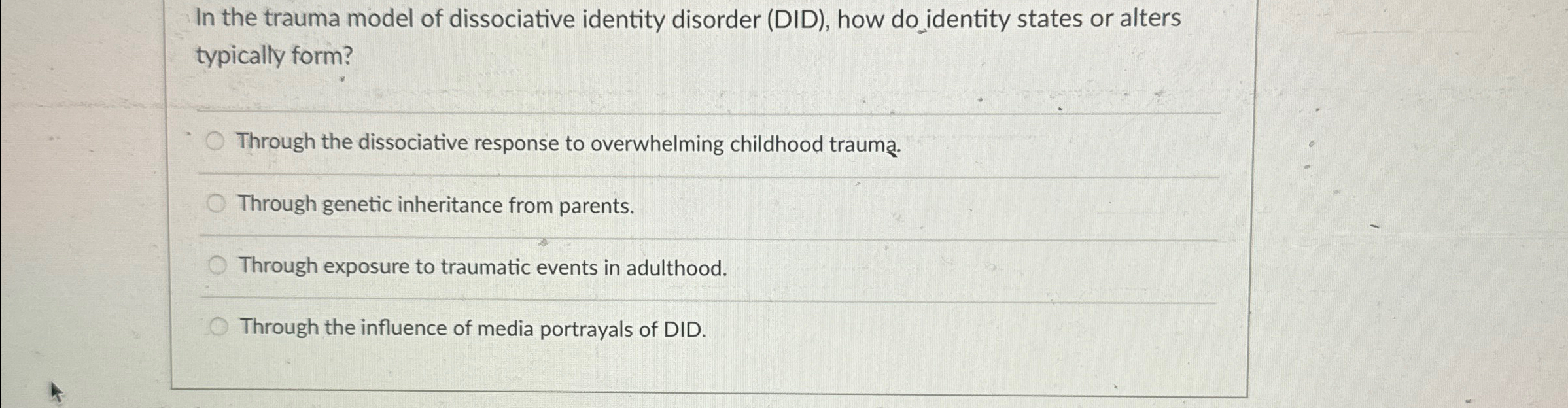 Solved In the trauma model of dissociative identity disorder | Chegg.com